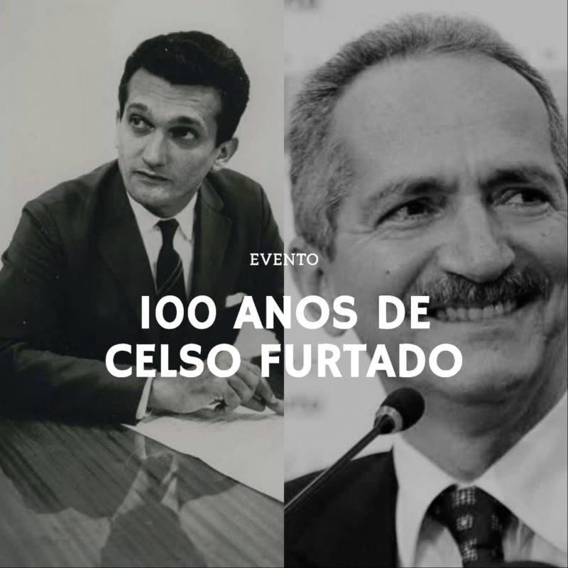 100 anos de Celso Furtado - Aldo Rebelo - Disparada