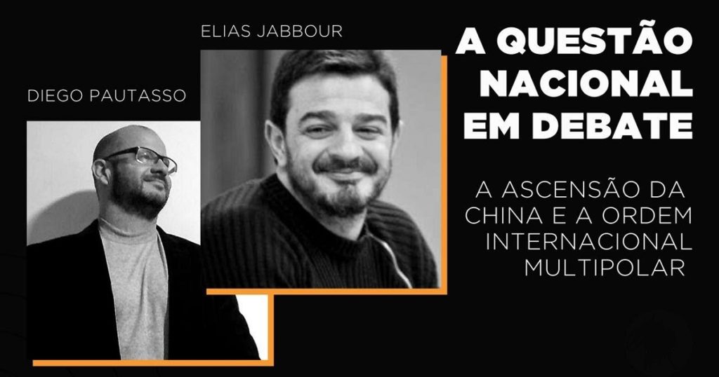 A Questão Nacional em Debate com Elias Jabbour e Diego Pautasso sobre a ...