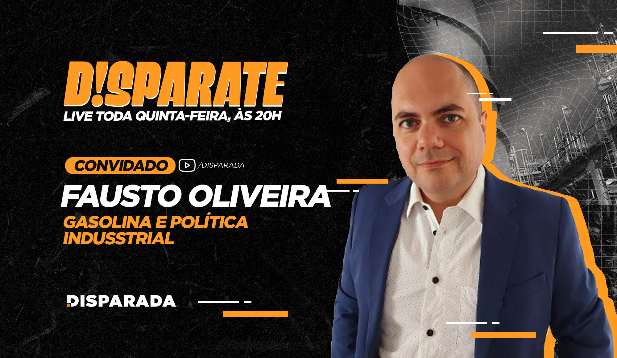 DISPARATE com Fausto Oliveira - Gasolina e política Industrial - EP24 - Disparada